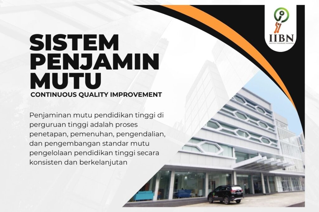 Sistem Penjaminan Mutu Internal (SPMI) – Badan Penjamin Mutu IIBN Batam